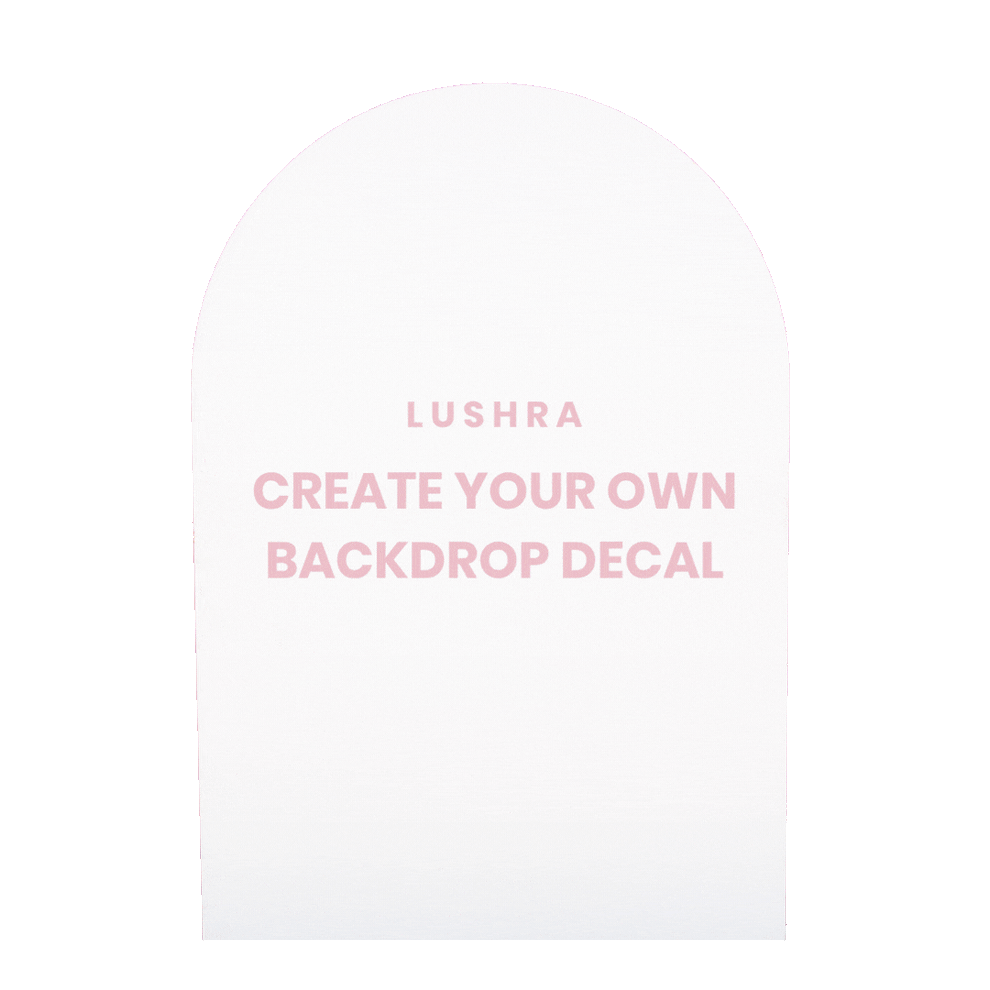 Create Your Own Backdrop Decal – Lushra